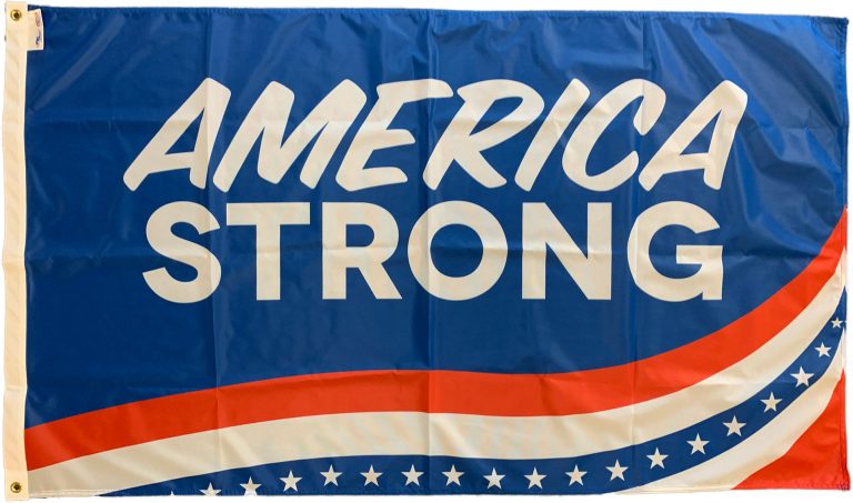 America Strong Flags from All Star Flags | All Star Flags